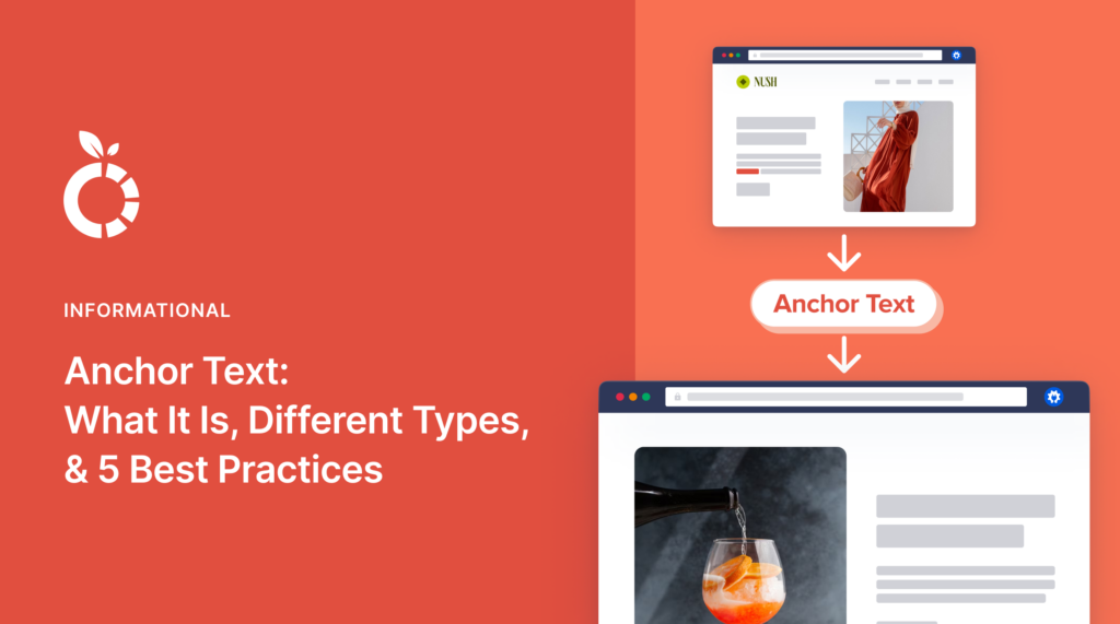 Anchor Text: What It Is, Different Types, & 5 Best Practices