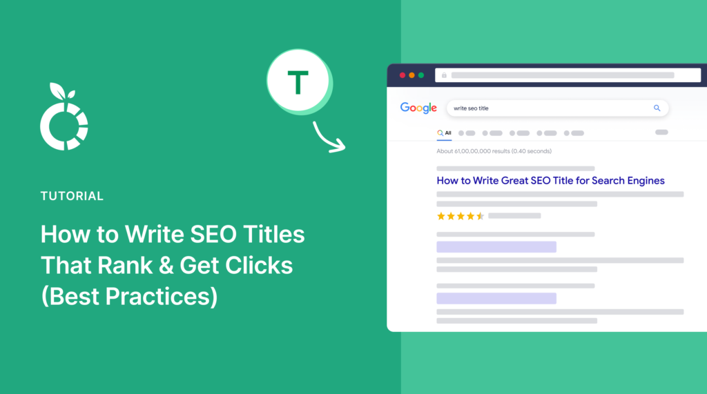 How to Write SEO Titles That Rank & Get Clicks (7 Best Practices)